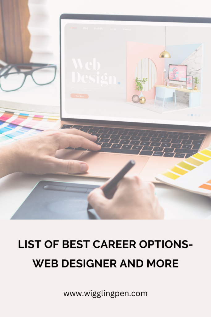 Career Option As A Web Designer- Wigglingpen