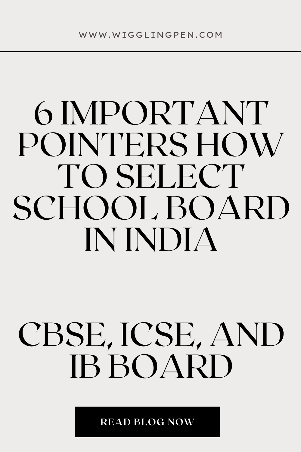 6 Effective Points To Select School Board-CBSE,ICSE,IB Board