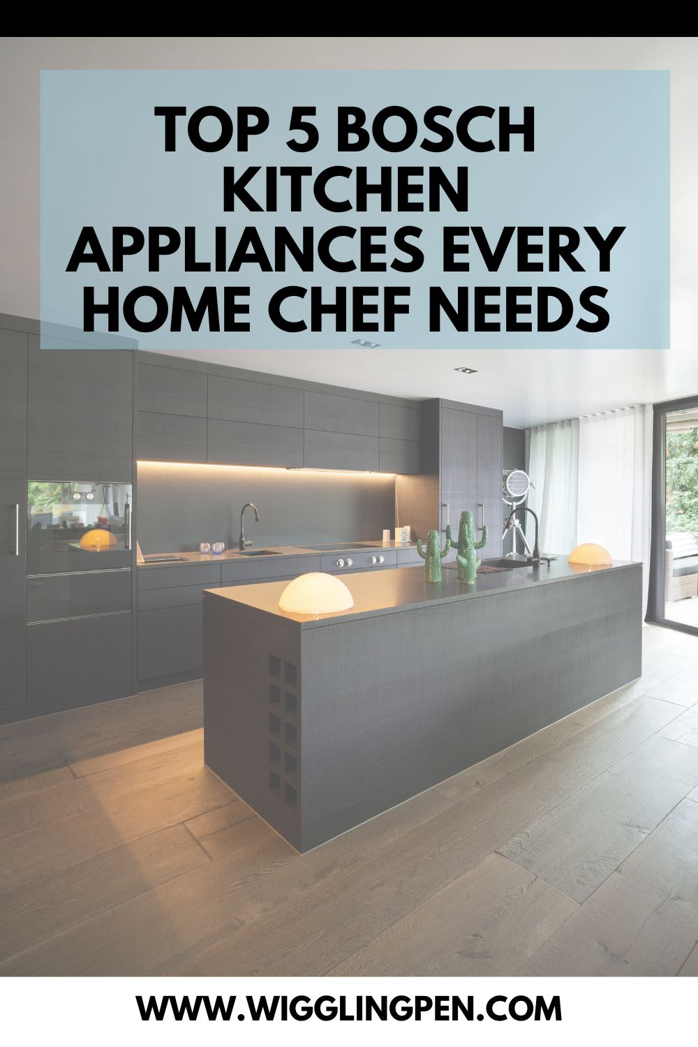 Top 5 Bosch Kitchen Appliances Every Home Chef Needs